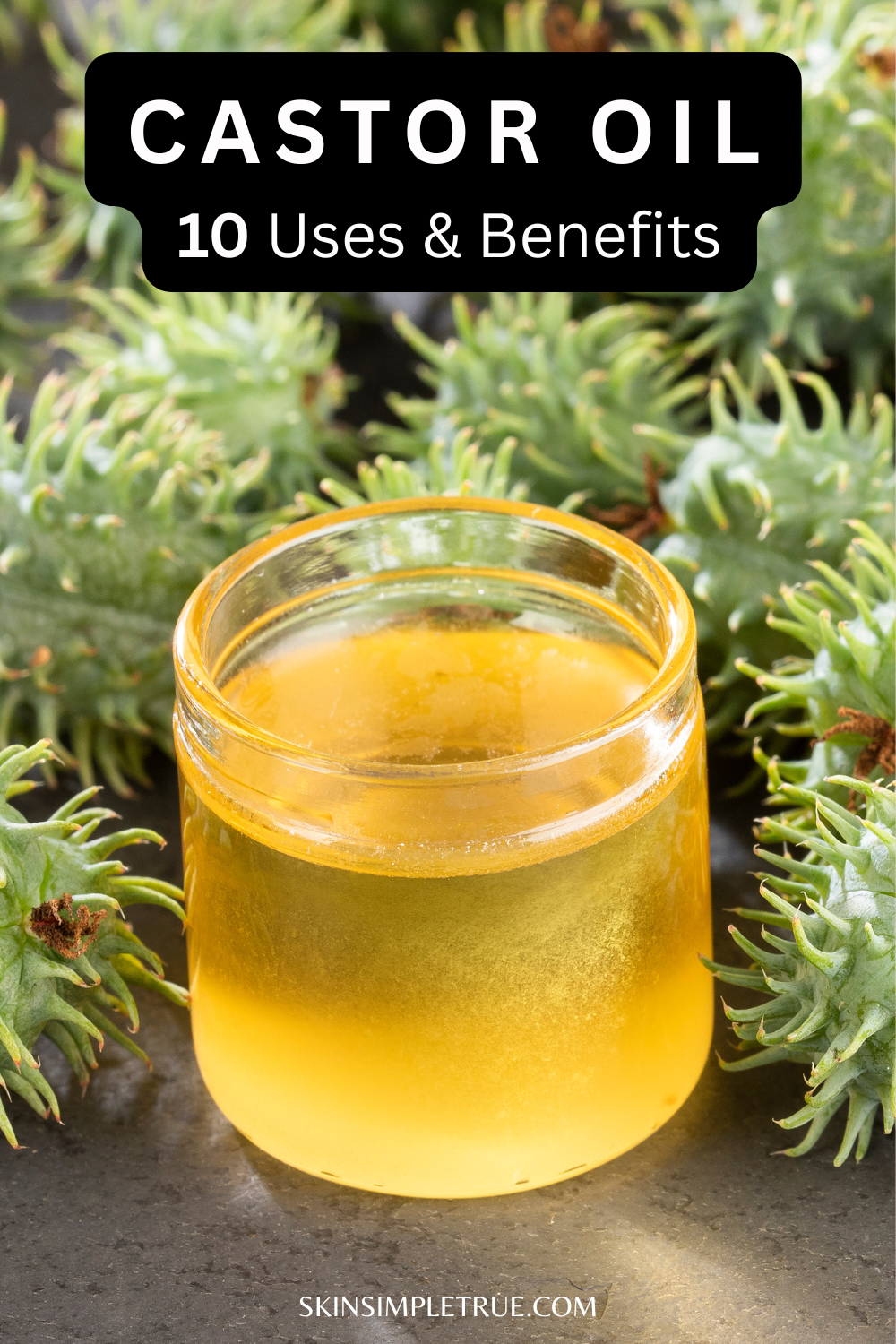 Top 10 Castor Oil Uses from Head-to-Toe Care